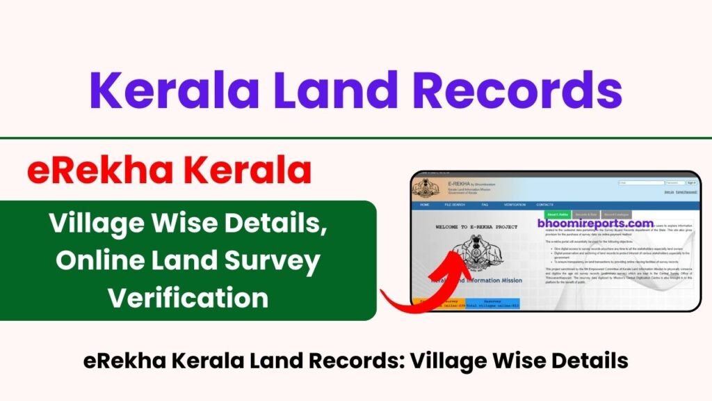 eRekha Kerala Land Records: Village Wise Details, Online Land Survey ...